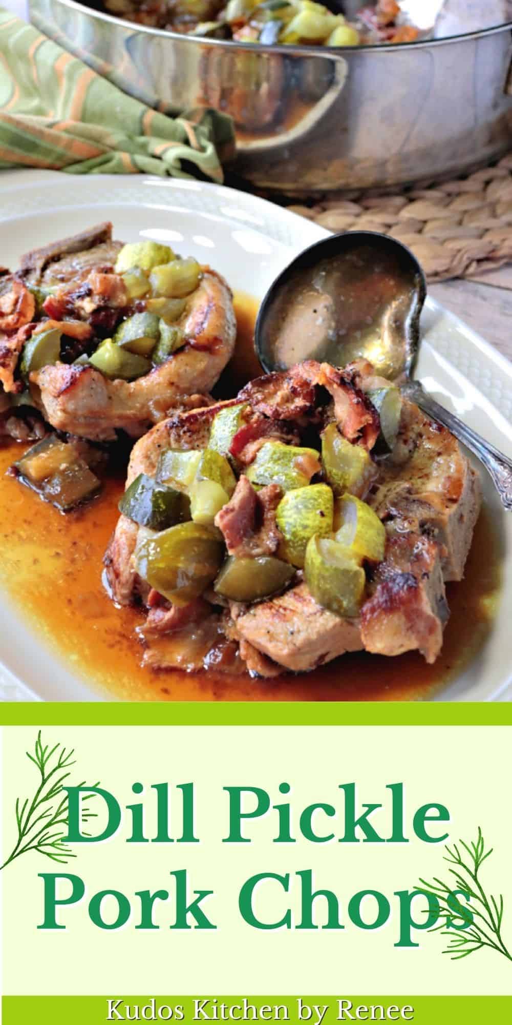 Dill Pickle Pork Chops - Kudos Kitchen by Renee