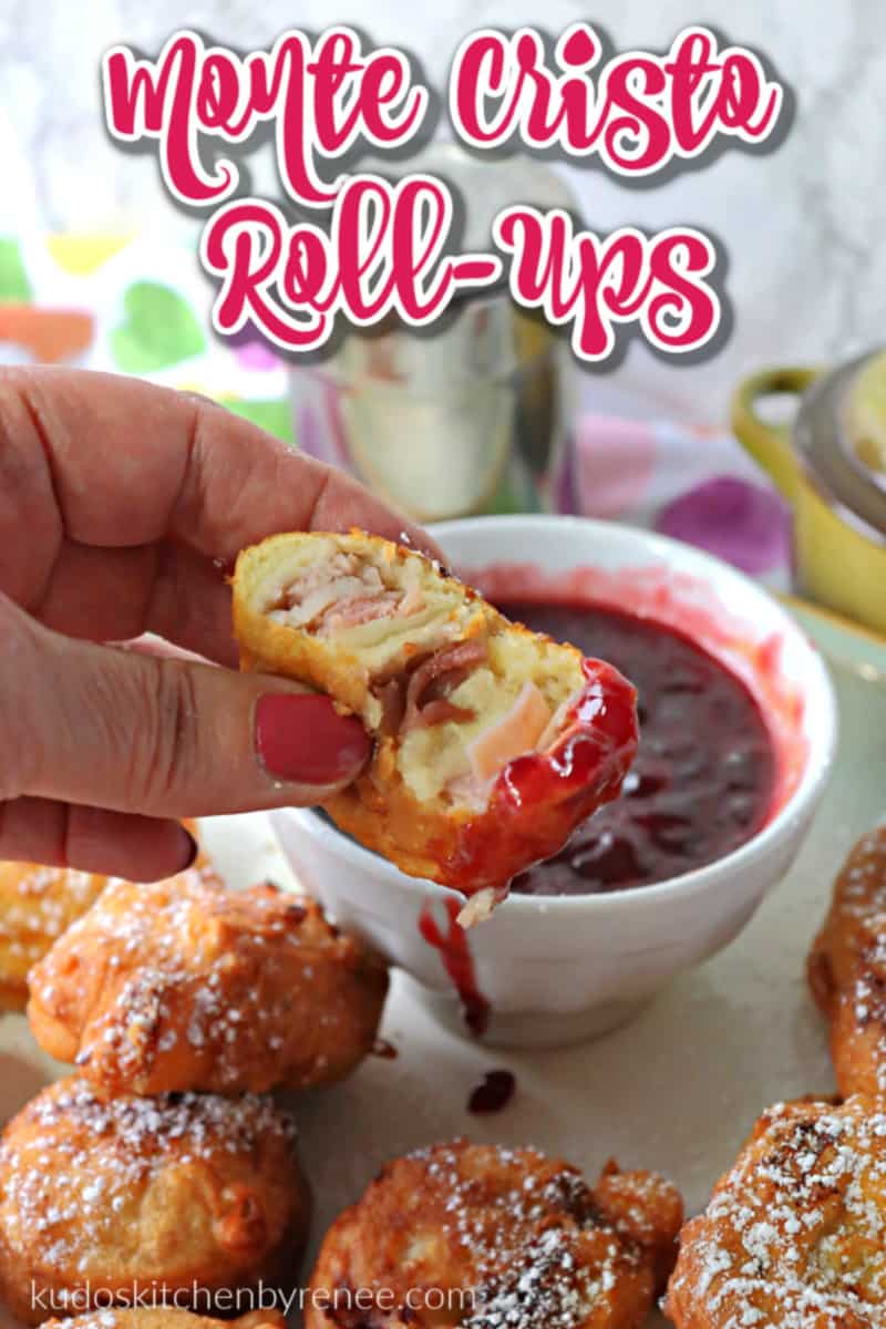 Monte Cristo Appetizers - Kudos Kitchen by Renee