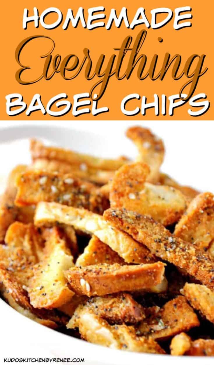 Everything Bagel Chips - Kudos Kitchen by Renee