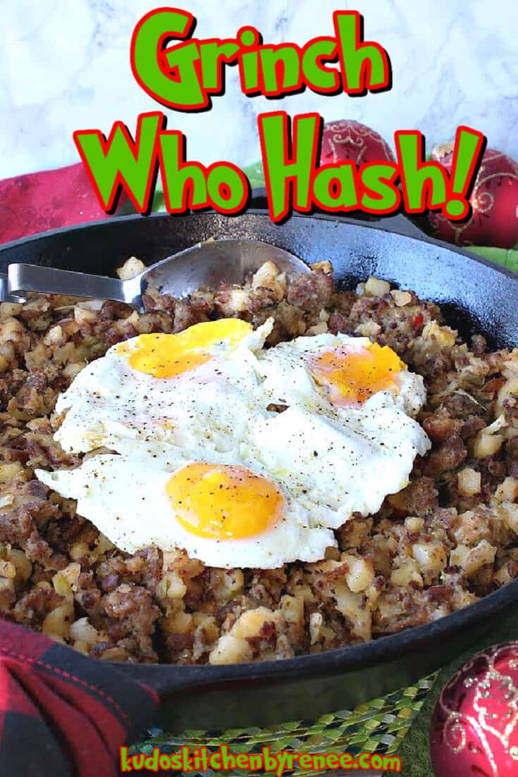 Grinch Who Hash Recipe with a Printable Label - Kudos Kitchen by Renee