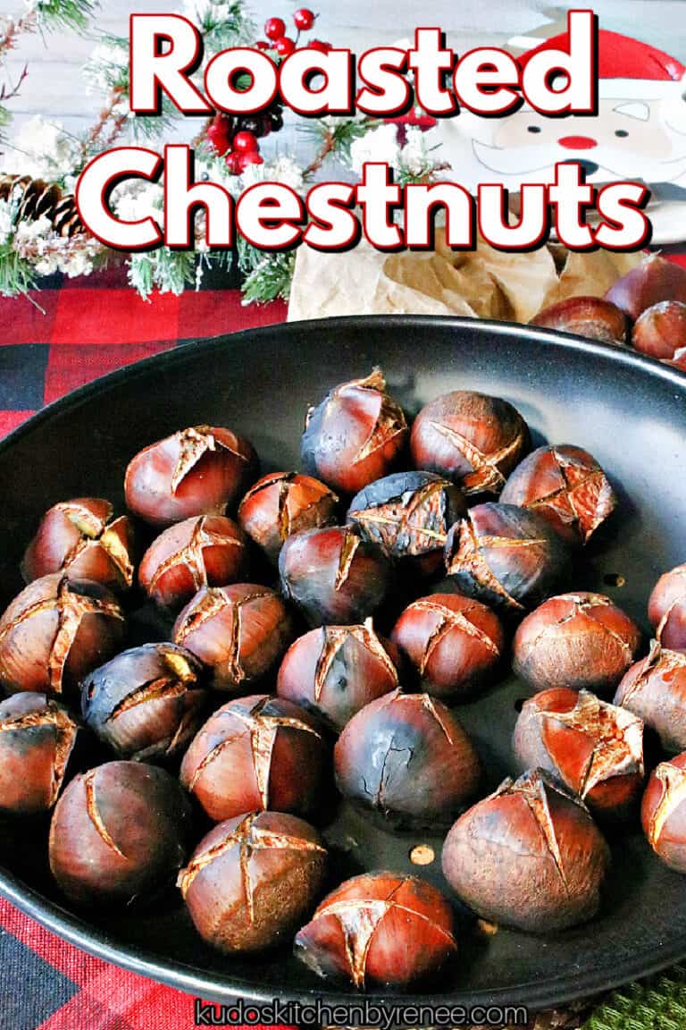 Roasted Chestnuts Recipe - Kudos Kitchen by Renee
