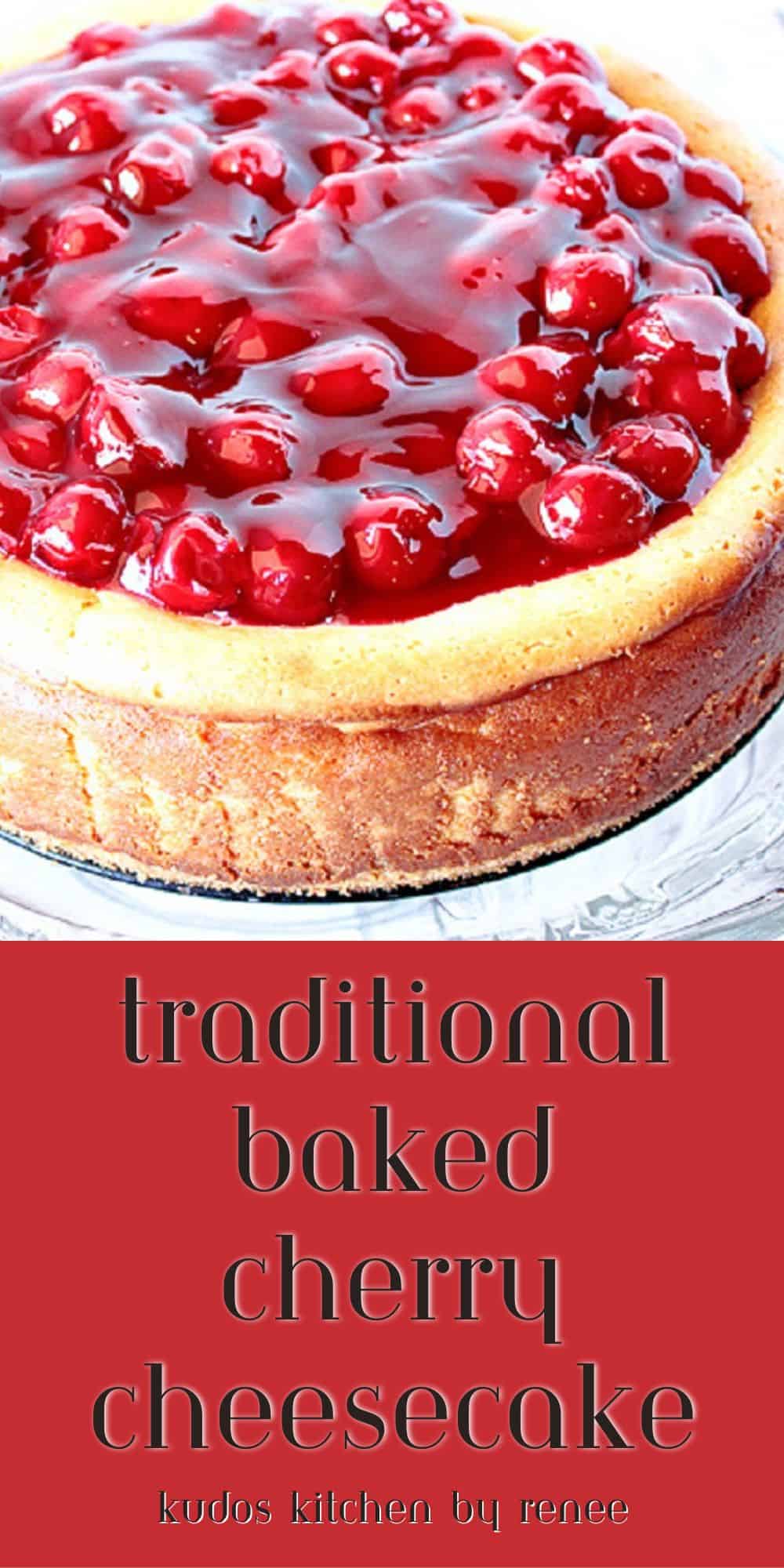 Baked Cherry Cheesecake - Kudos Kitchen by Renee