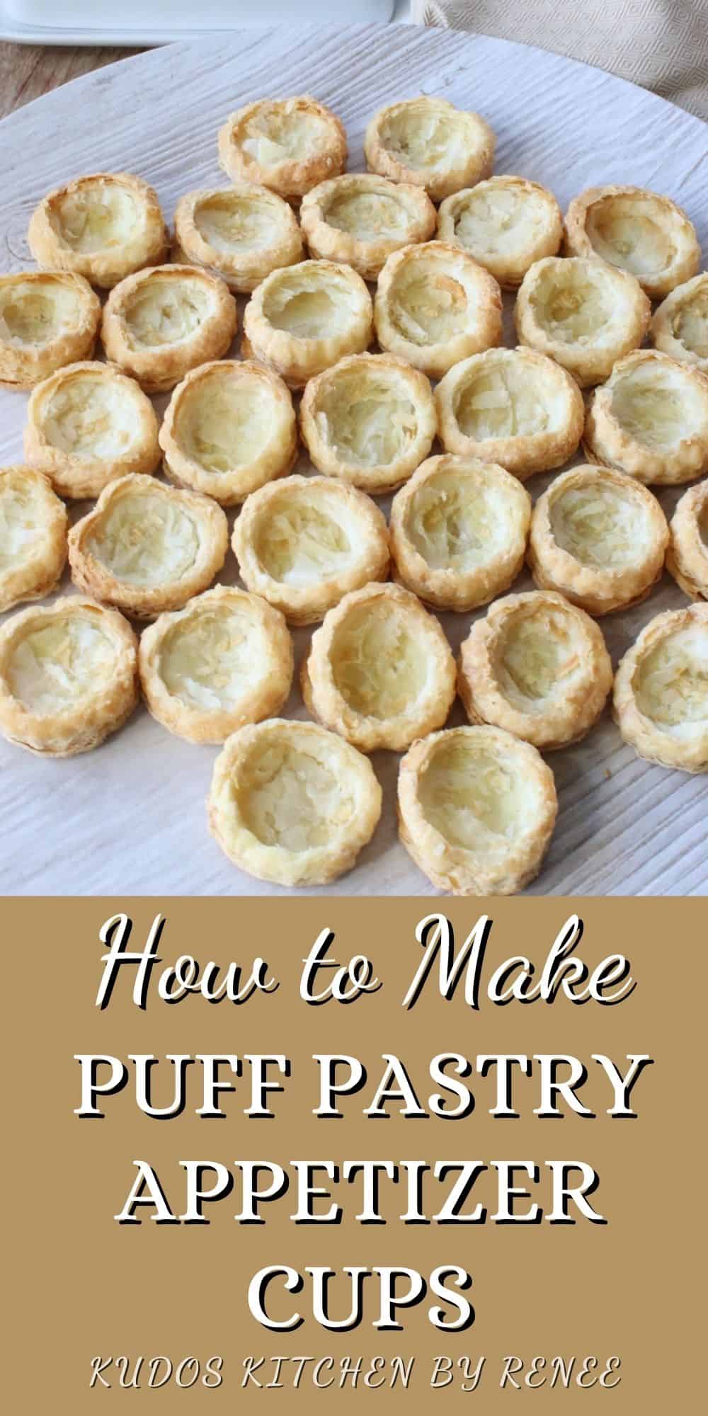 How to Make Fillable Puff Pastry Appetizer Cups - Kudos Kitchen