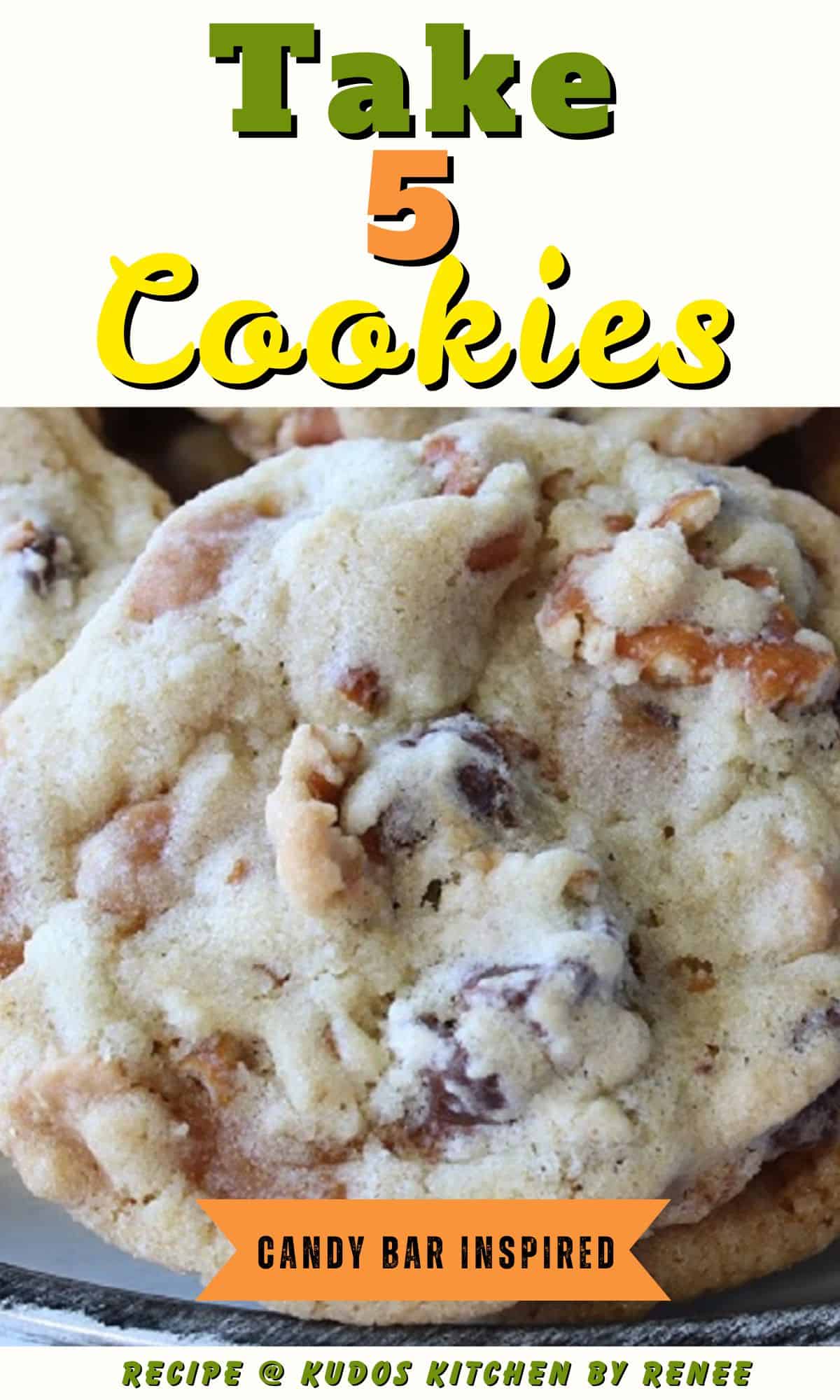 Take 5 Candy Bar Cookies - Kudos Kitchen by Renee