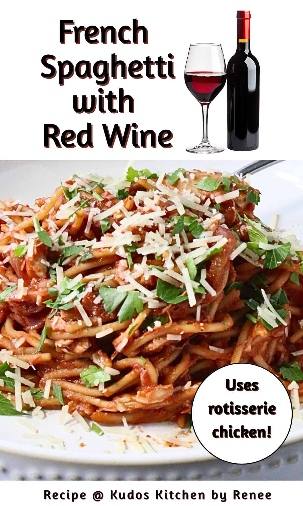 French Spaghetti with Red Wine - Kudos Kitchen by Renee