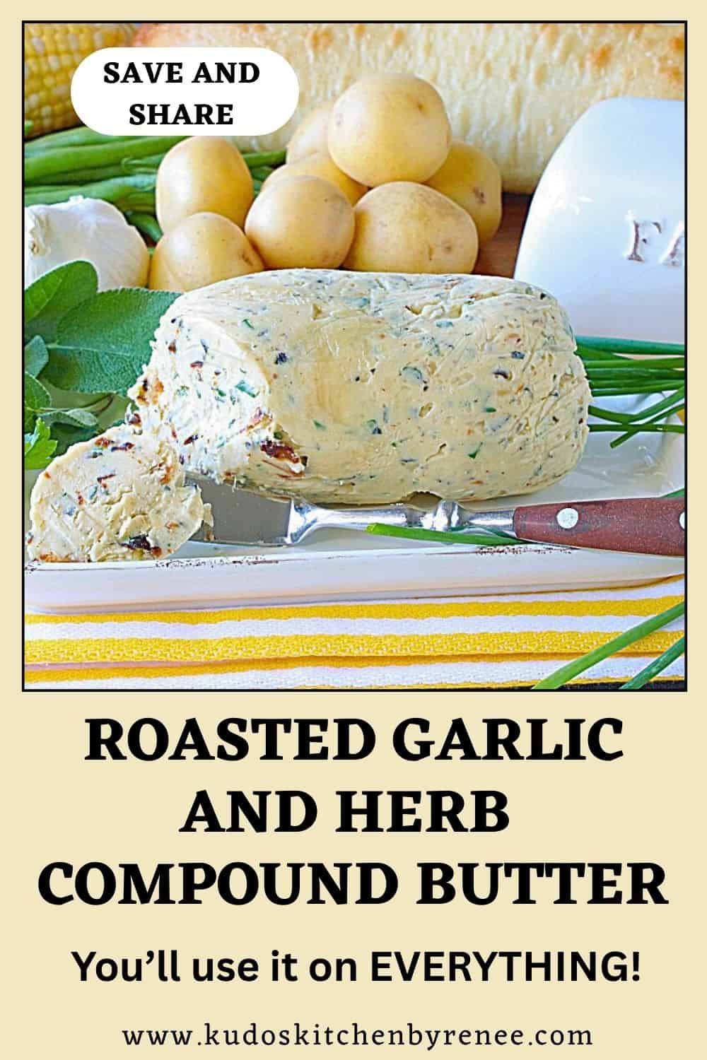 Roasted Garlic and Herb Compound Butter - Kudos Kitchen by Renee